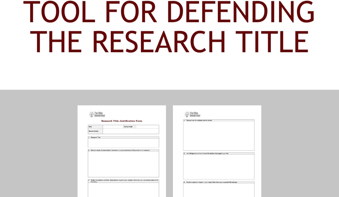 Tool for Defending the Research Title | The Wise Researcher