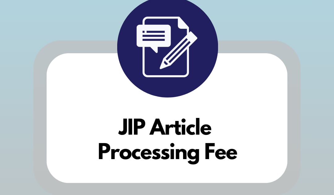 JIP Article Processing Fee | The Wise Researcher
