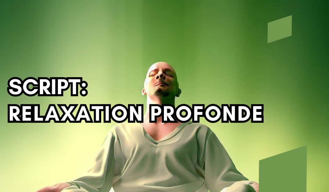 Script d'Hypnose pour Relaxer les Patients - Relaxation Profonde | mes ...