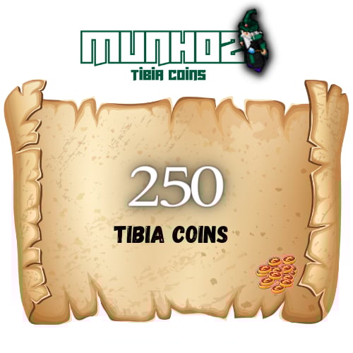 250 Tibia Coins | Munhoz Coin