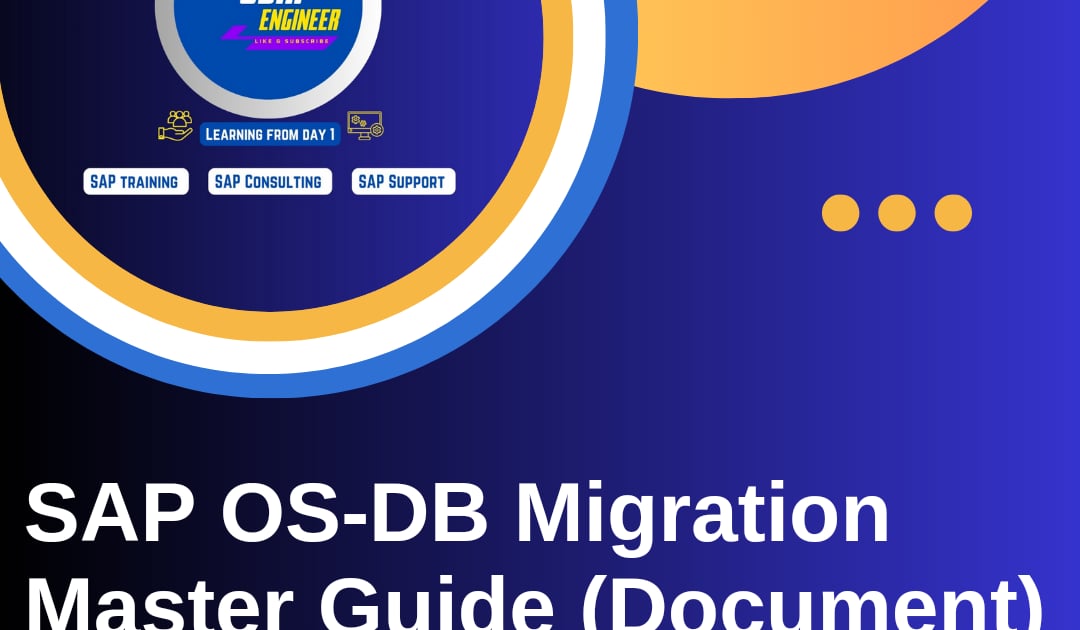 OS-DB Migration Master Guide : Technical document with Detailed Step ...