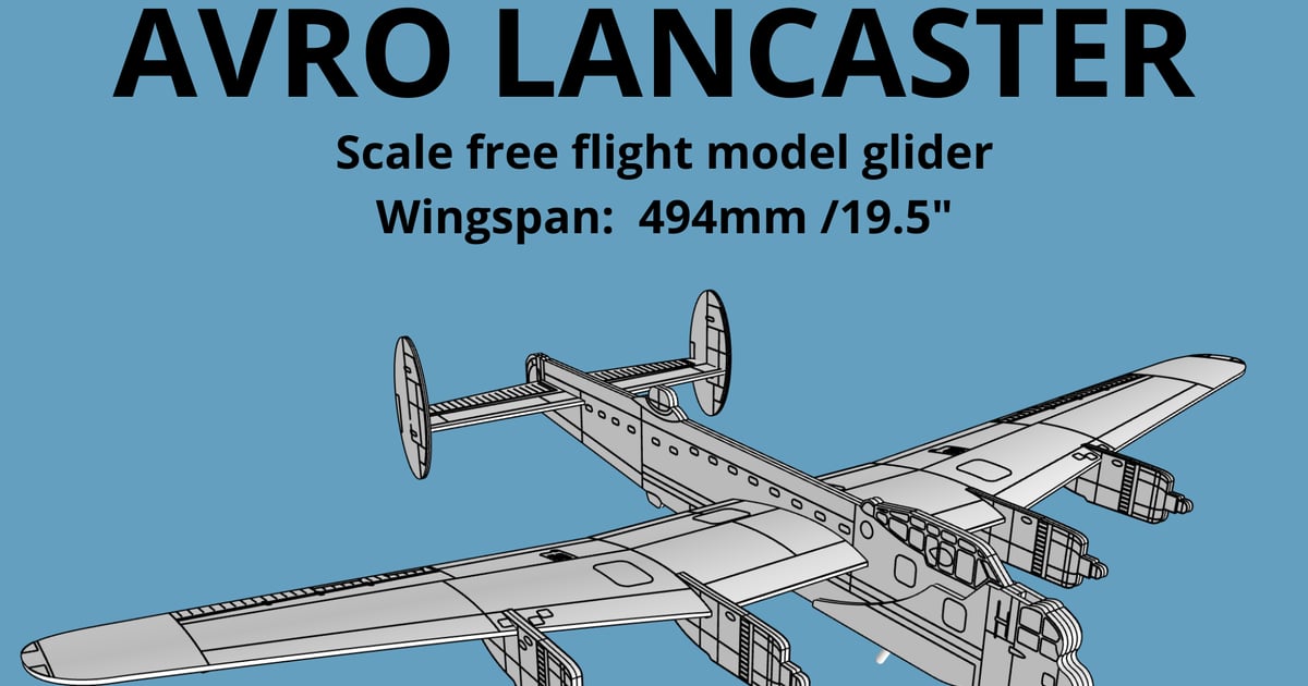 Avro Lancaster - Scale free-flight model glider ~ Laser-cut balsa kit ...