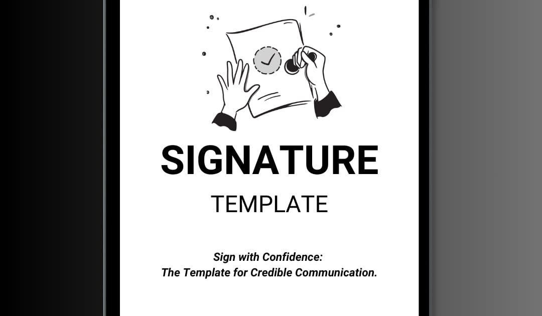 Digital Signature Template | STAY JUST IN TIME