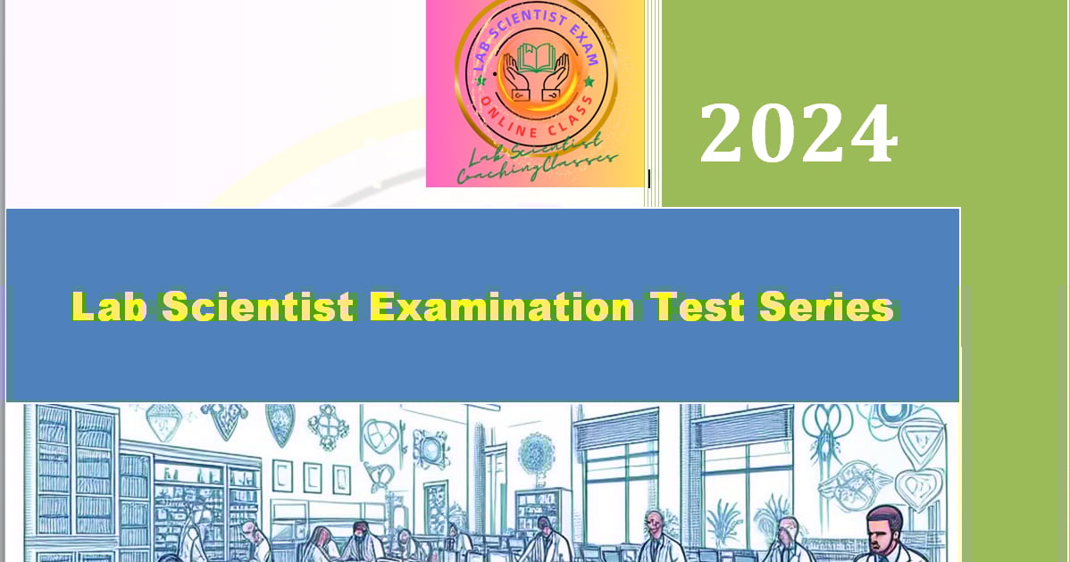 Online Test Series for Lab Scientists - AIMS Exam | Lab Scientist Exam