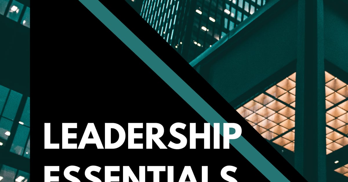 Leadership Essentials Assessment Tool | The Learn Launch