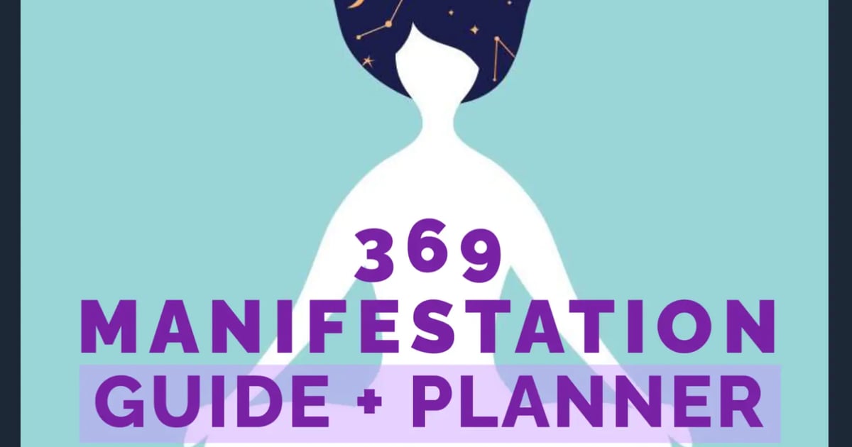 The 369 Code Step-by-Step Guide to Manifestation
