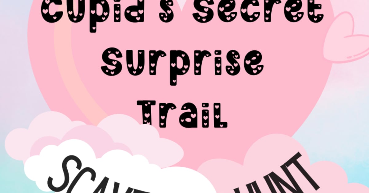 Cupid’s Secret Surprise: A Fun Valentine’s Day Scavenger Hunt for Kids ...