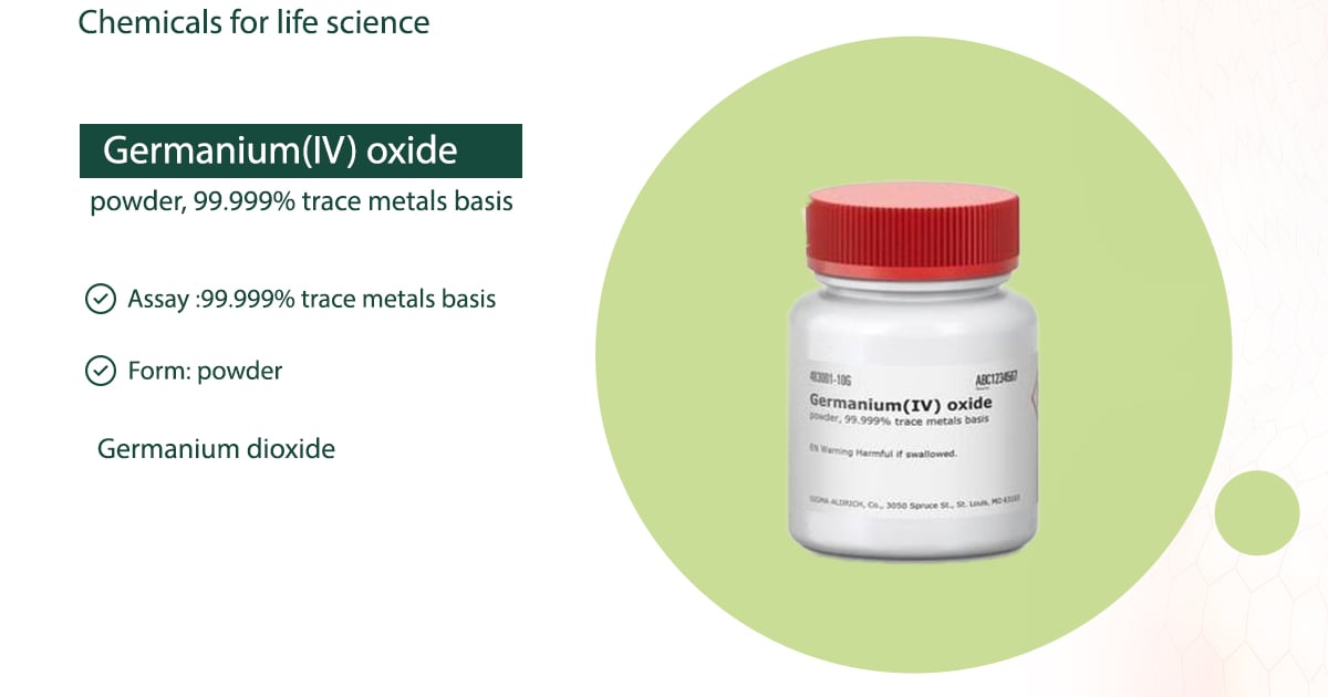 Germanium(IV) oxide | orchid chemicals