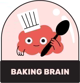 Baking Brain (DIGITAL DOWNLOAD) | Brain Dump