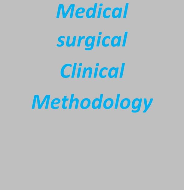 Medical Surgical Clinical Methodology | Medical School Aid