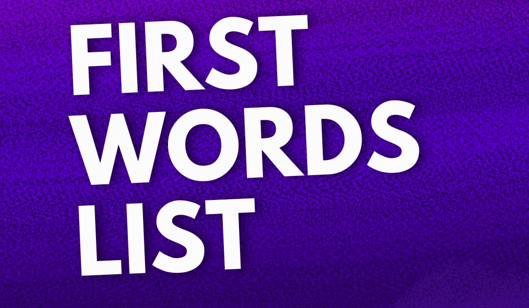 First Words List | The Bonding Mama