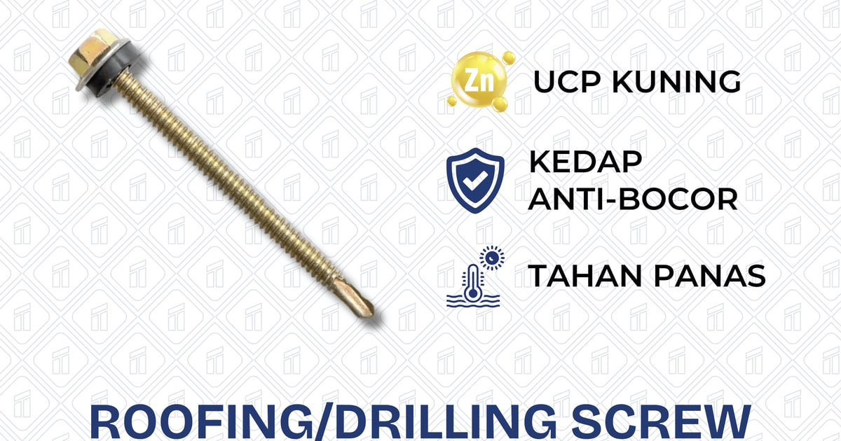 Sekrup Atap (Roofing / Drilling Screw)