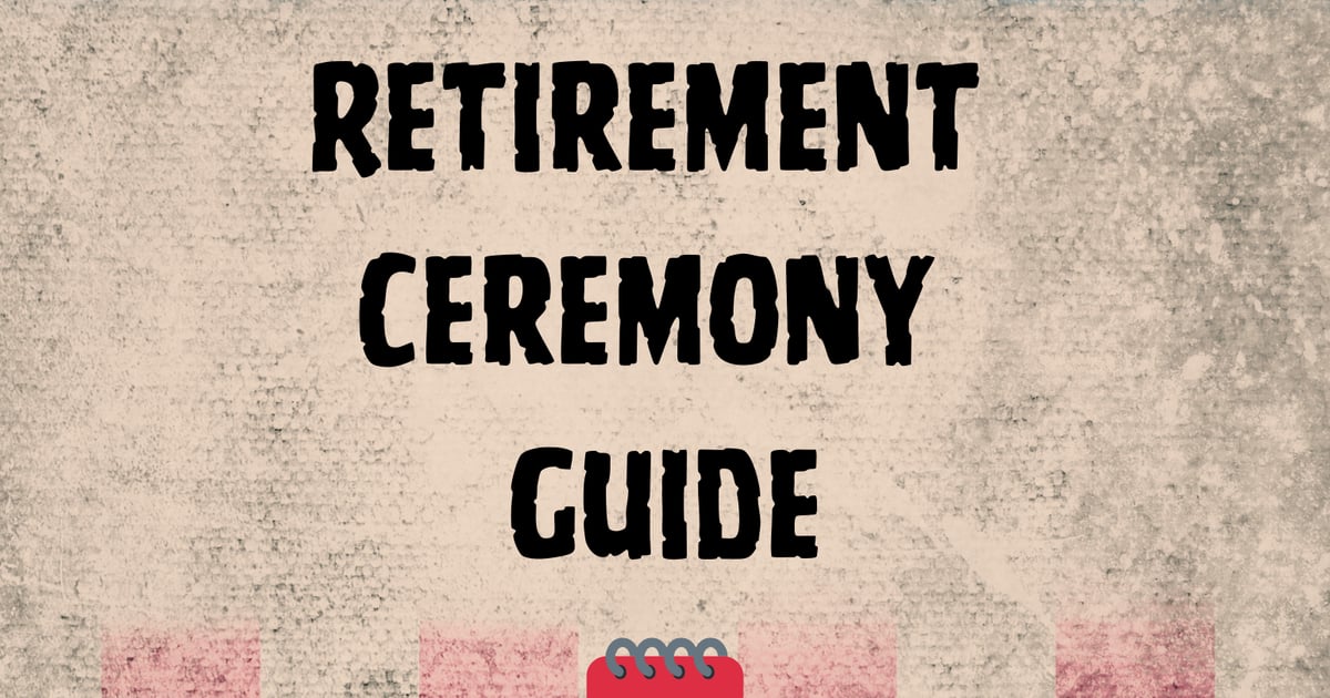 Military Retirement Ceremony Guide | LifeNotez Consulting