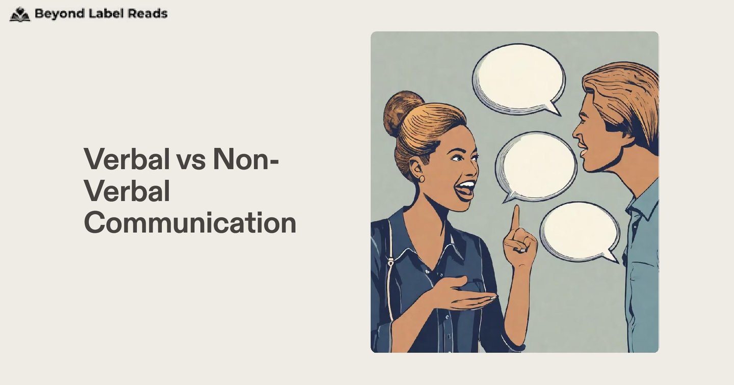 Verbal Vs Non Verbal Communication Beyond Label Reads