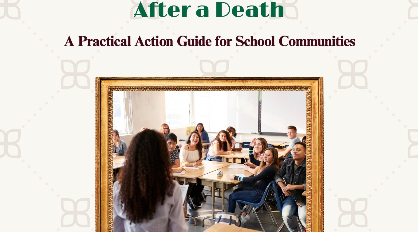6 Steps Schools Must Take After a Death | Taboo Education