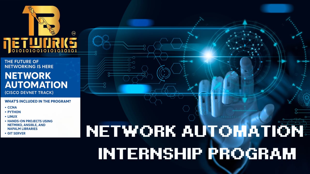 Network Automation Internship Program | TungaBadra Networks Pvt Ltd
