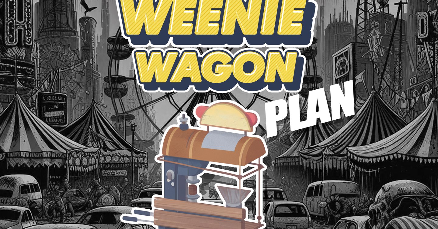 Weenie Wagon Plan | Vendor76