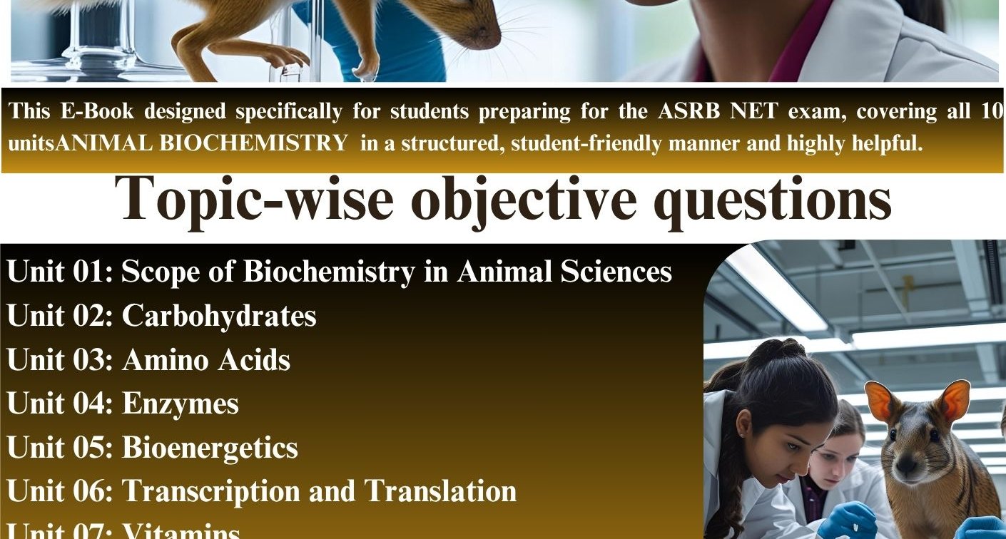 Animal Biochemistry ASRB NET Objective Question Bank – Complete 10 ...