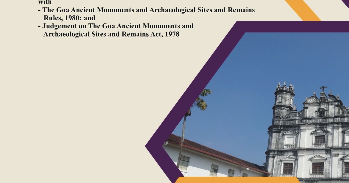 The Goa Ancient Monuments and Archaeological Sites and Remains Act ...