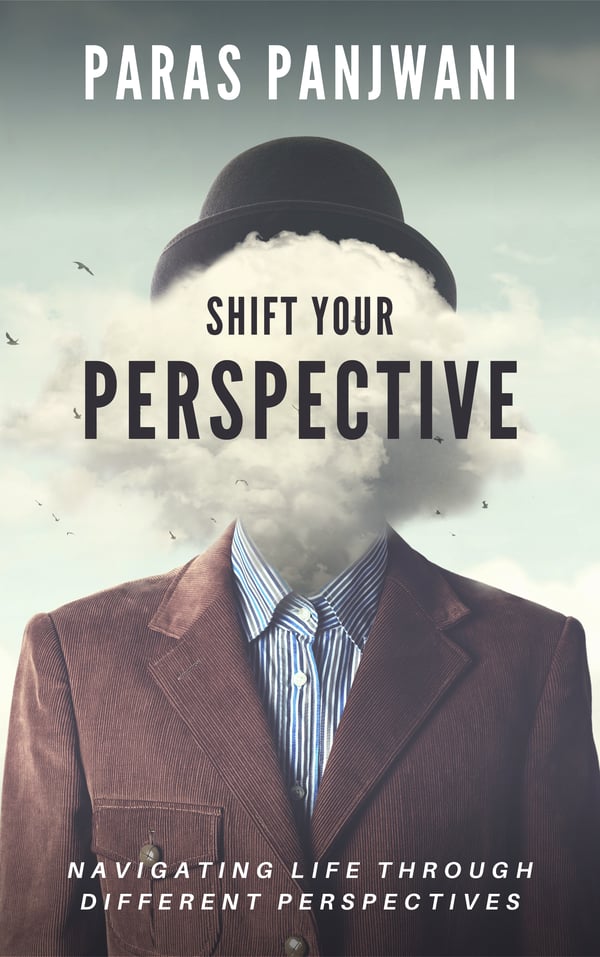 Shift Your Perspective – A Mindset & Psychology Book by Paras Panjwani | Paras Panjwani