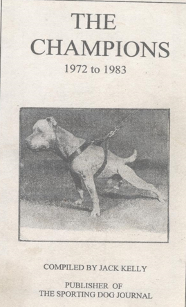 The Champions: 1972-1983" - Jack Kelly - APBT BOOK | APBT INFO