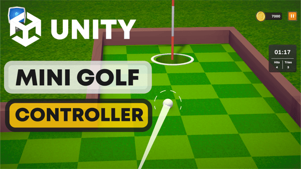 Unity 3D Mini Golf Controller | Grafik Games