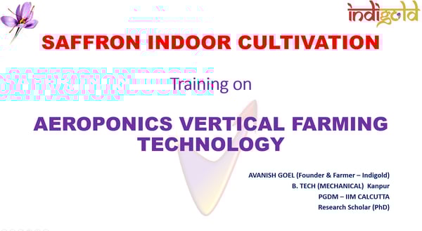SAFFRON INDOOR VERTICAL FARMING - PRE-RECORDED TRAINING SESSION | VERTIGOLD