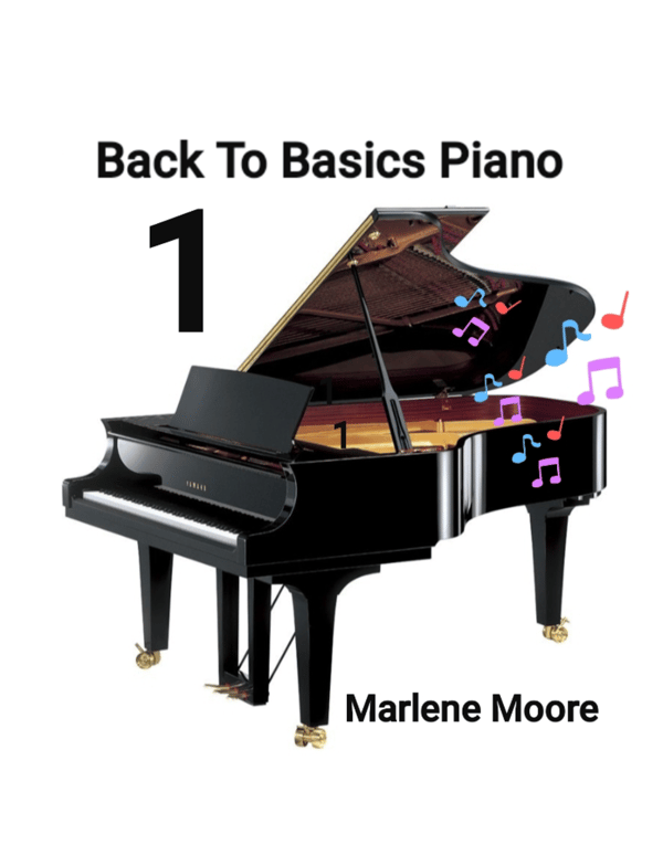 Back to Basics Piano Method Book 1 | Back To Basics Music