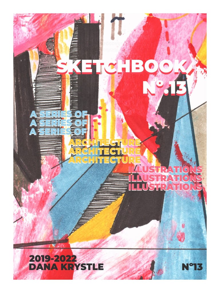 Architecture Illustrations - Sketchbook №13 | Dana Krystle ...