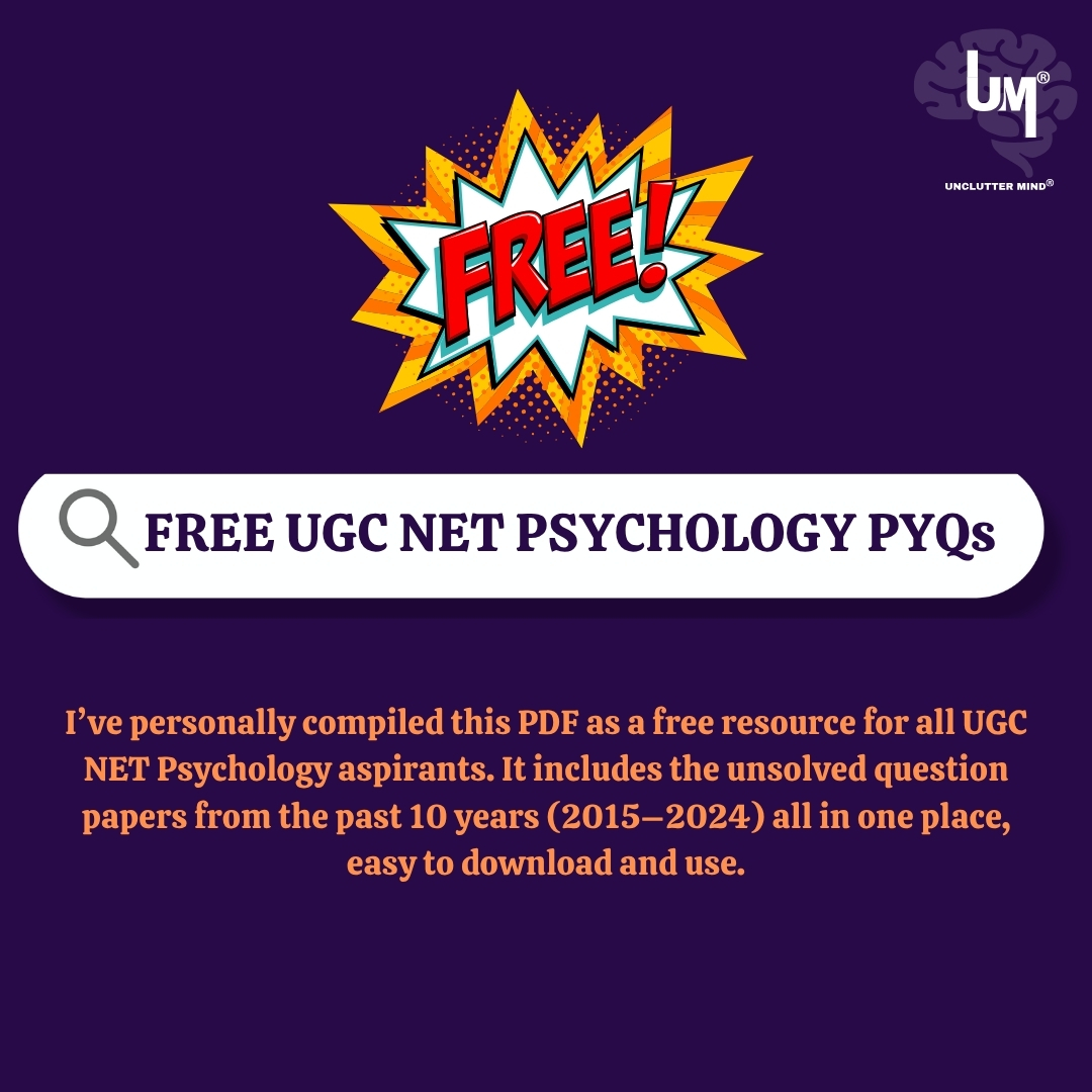 UGC NET PSYCHOLOGY PYQs | Unclutter Mind